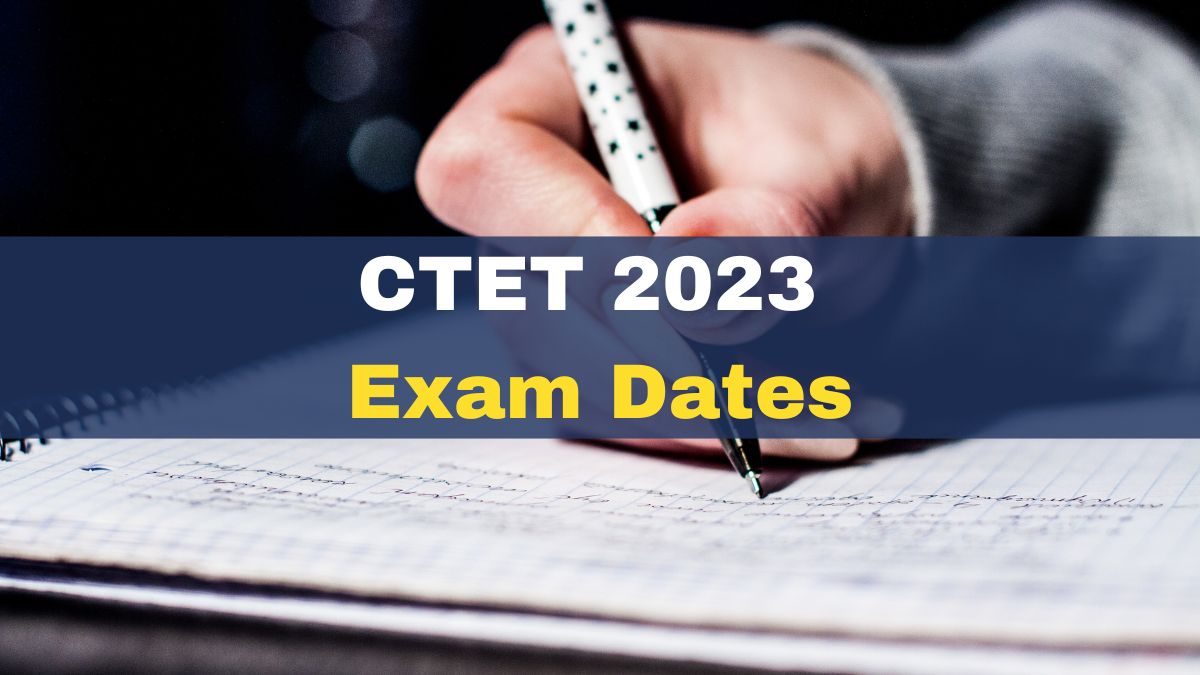 Ctet 2023 Exam Dates Likely To Be Released By December End Admit Cards