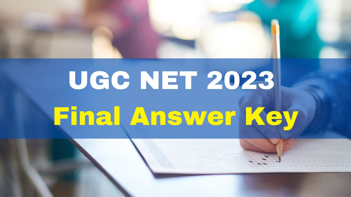 UGC NET 2023 Final Answer Key December Session Released At ugcnet.nta.nic.in; Here’s How To Check
