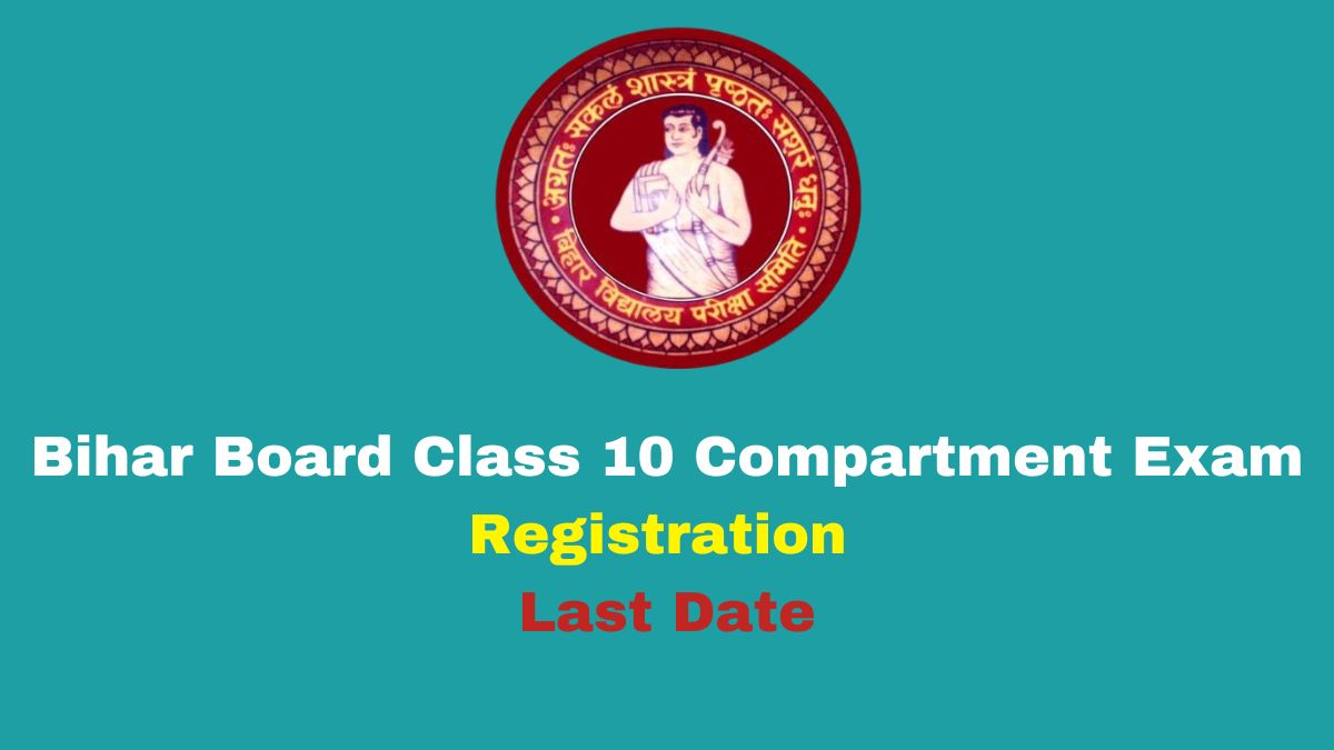 Bseb Bihar Board Class 10 Compartment Exam Registration Last Date Today
