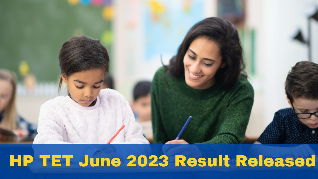 HP TET June 2023 Result Released At hpbose.org; Here's How To Check