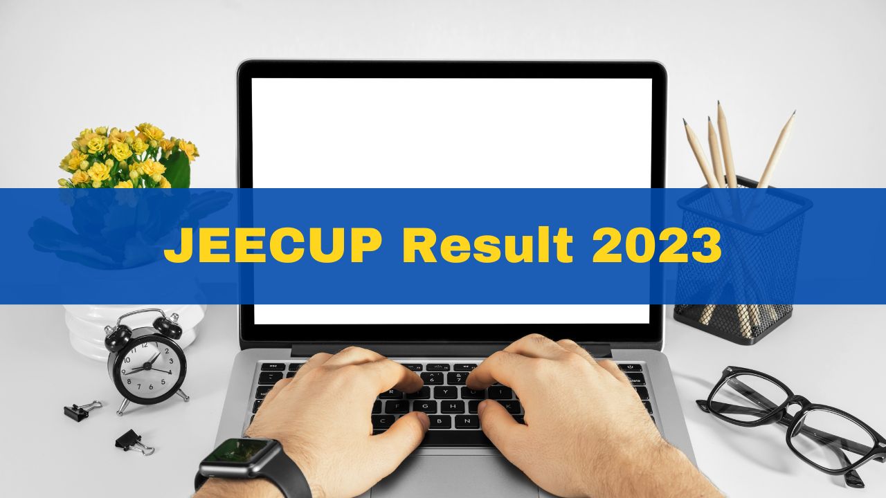 JEECUP Result 2023 Date: UP Polytechnic Results To Be Announced Soon At jeecup.admissions.nic.in ...