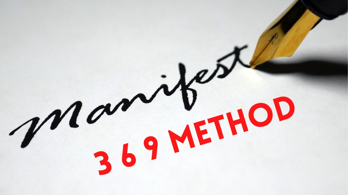 369 Manifestation Method: Tips To Use This Manifestation Technique To ...