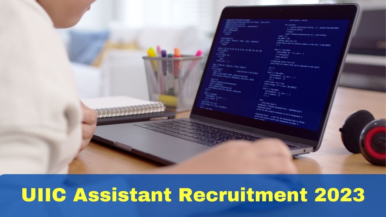 UIIC Assistant Recruitment 2023: Start Applying For Assistant Position ...