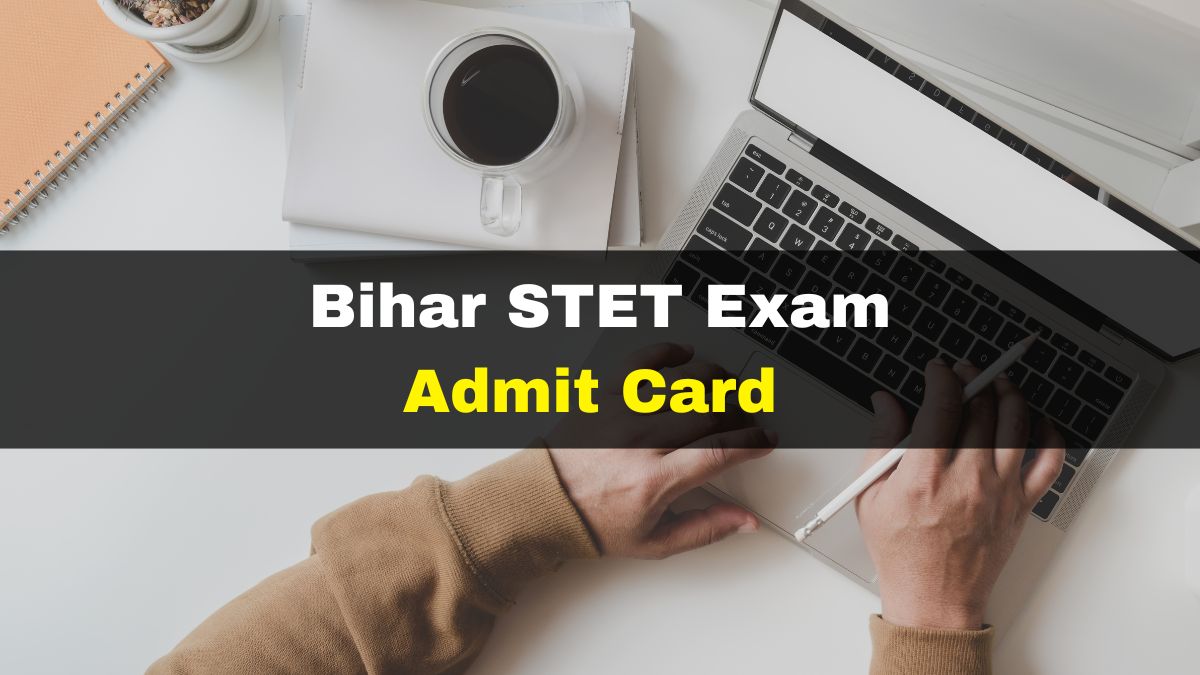 Bihar STET Admit Card 2023 To Be Released Today At biharboardonline ...