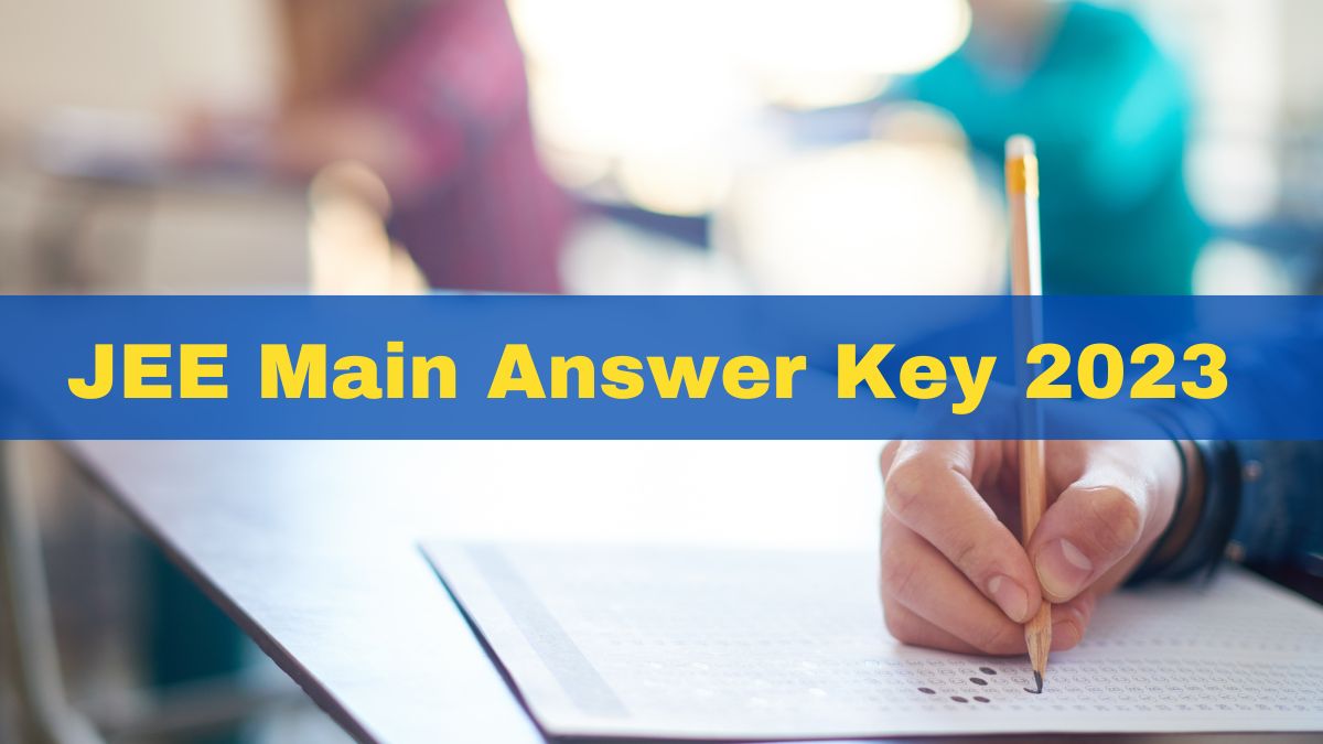 JEE Main Answer Key 2023 Released For January Session At jeemain.nta.nic.in; Here’s How To Check