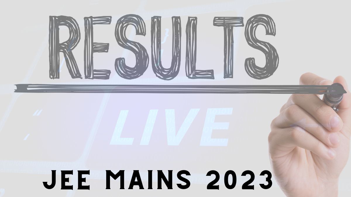 JEE Mains Result 2023 Live Updates: January Session Result Likely To Be ...
