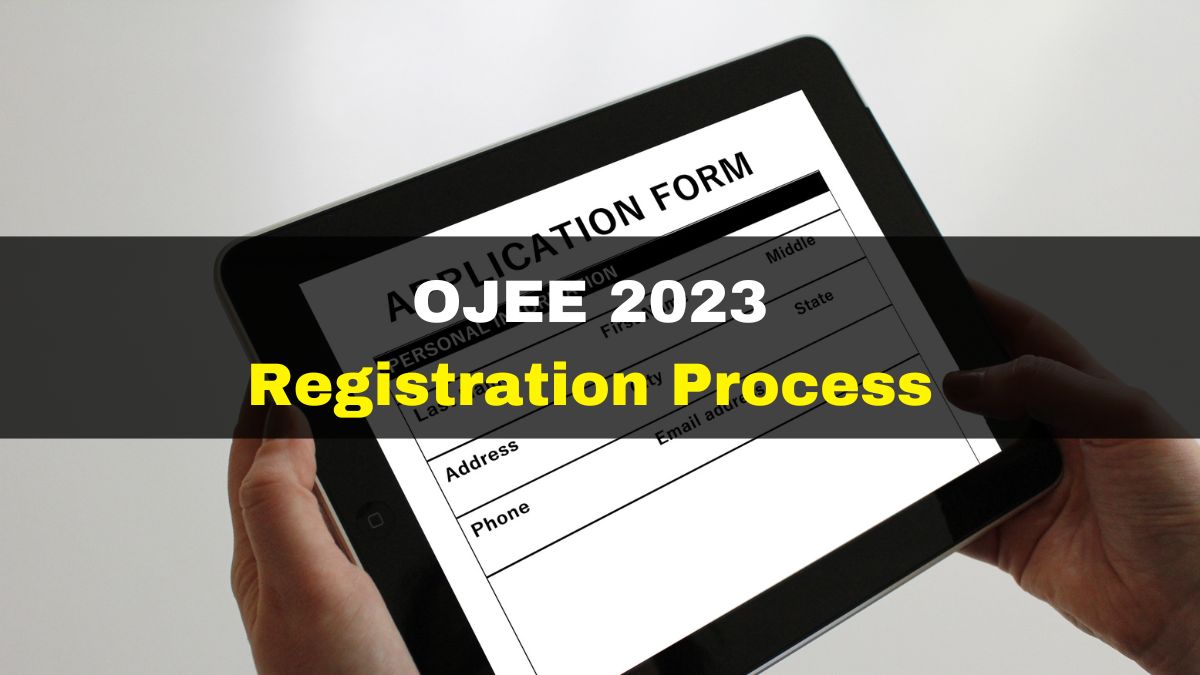 OJEE 2023 Application Process Begins At ojee.nic.in; Here’s How To Apply