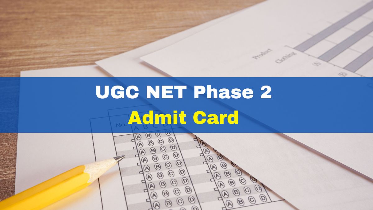 UGC NET Phase 2 Admit Card For December 2022 Exam Released At ugcnet ...