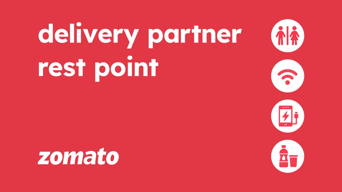 With Zomato's 'Shelter Project' Delivery Partners Will Now Have 'Rest ...