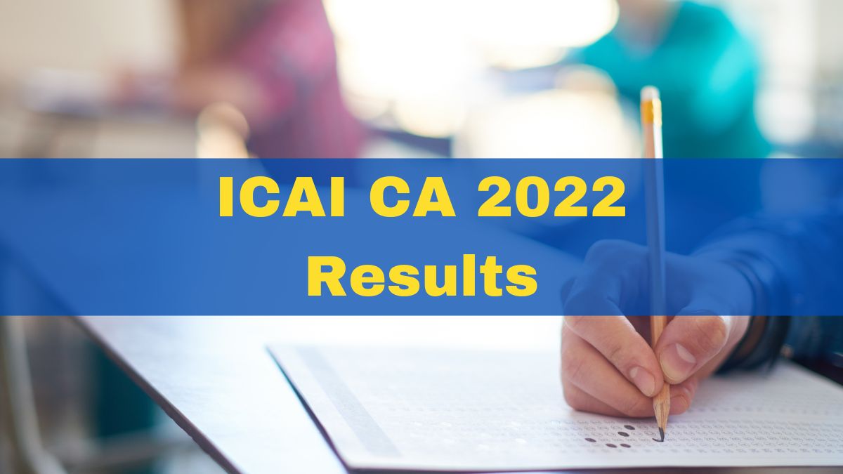ICAI CA 2022: Final Results To Be Out By January 14 At icai.nic.in ... ICAI CA 2022: Final Results To Be Out By January 14 At icai.nic.in ...