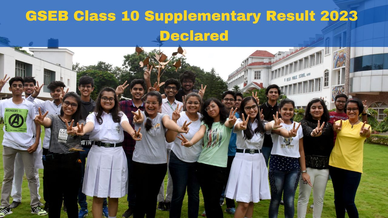 GSEB Class 10 Supplementary Result 2023 Declared At gseb.org; Here's ... GSEB Class 10 Supplementary Result 2023 Declared At gseb.org; Here's ...