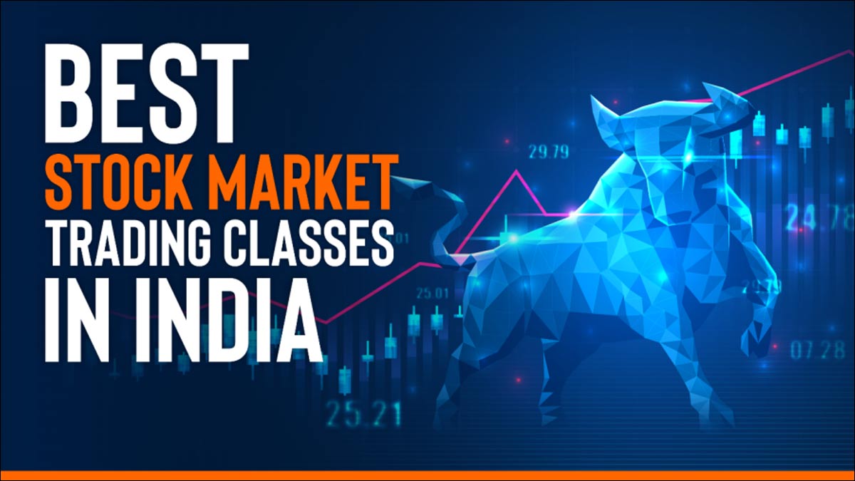 Best Stock Market Trading Classes In India