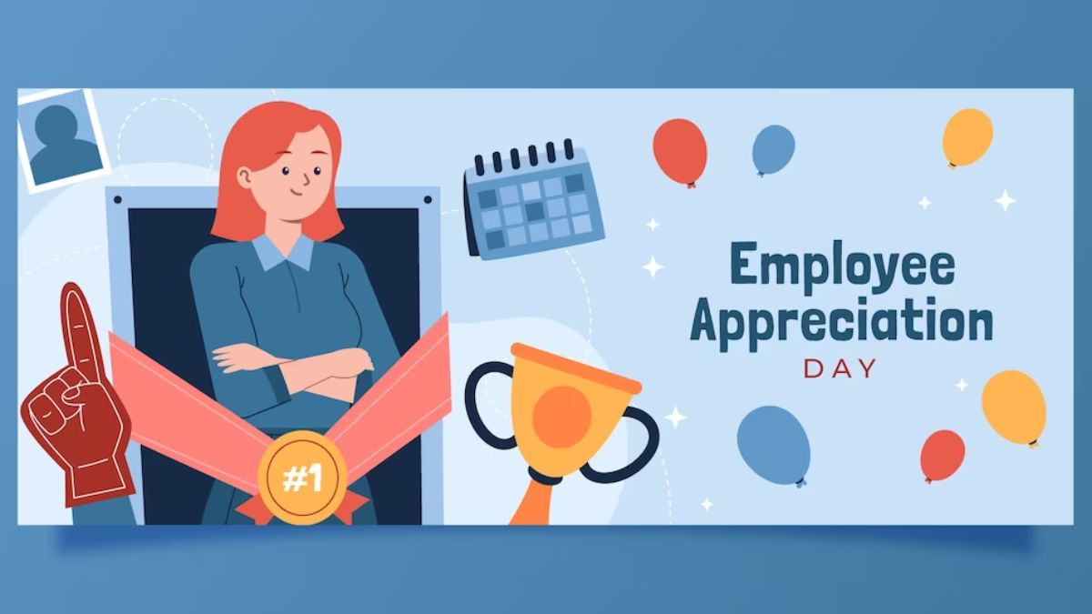 Employee Appreciation Day 2023 Date History Significance And 