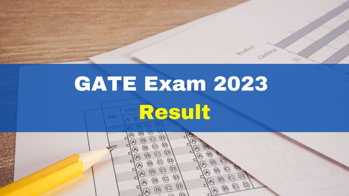 GATE 2023 Result: IIT GATE Result Released At gate.iitk.ac.in; Check ...