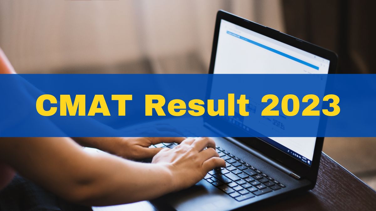 CMAT Result 2023 Date, Time: NTA CMAT Exam Result Likely To Be Declared ... CMAT Result 2023 Date, Time: NTA CMAT Exam Result Likely To Be Declared ...
