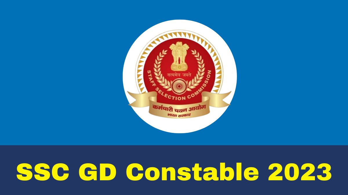 SSC GD Constable 2023 Final Scorecard To Be Released On This Date ...
