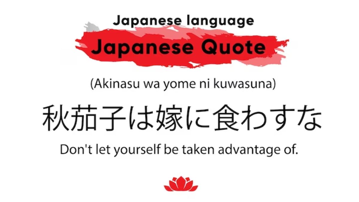 15 Beautiful Japanese Proverbs About Life, Success, Love And Failure