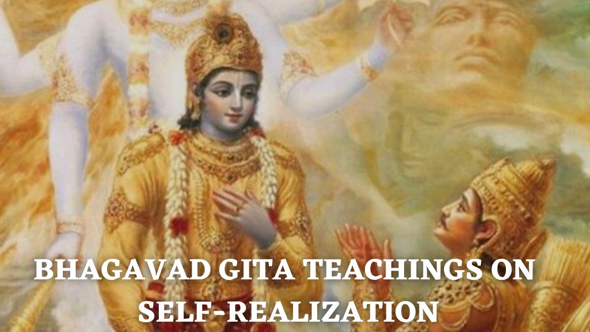 5 Best Spiritual Teachings From The Bhagavad Gita On Self-Realization ...