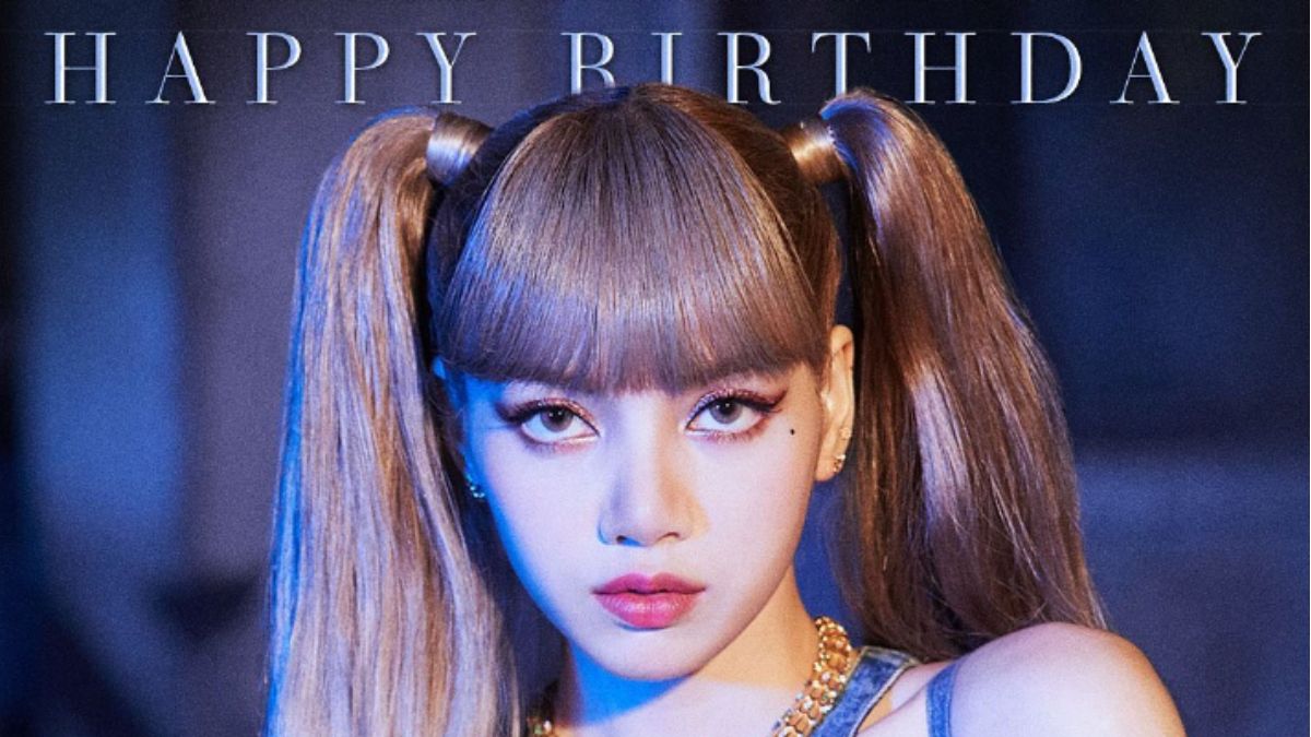 Happy Birthday Lisa: BLINKs Shower Love On BLACKPINK Star On Her ...