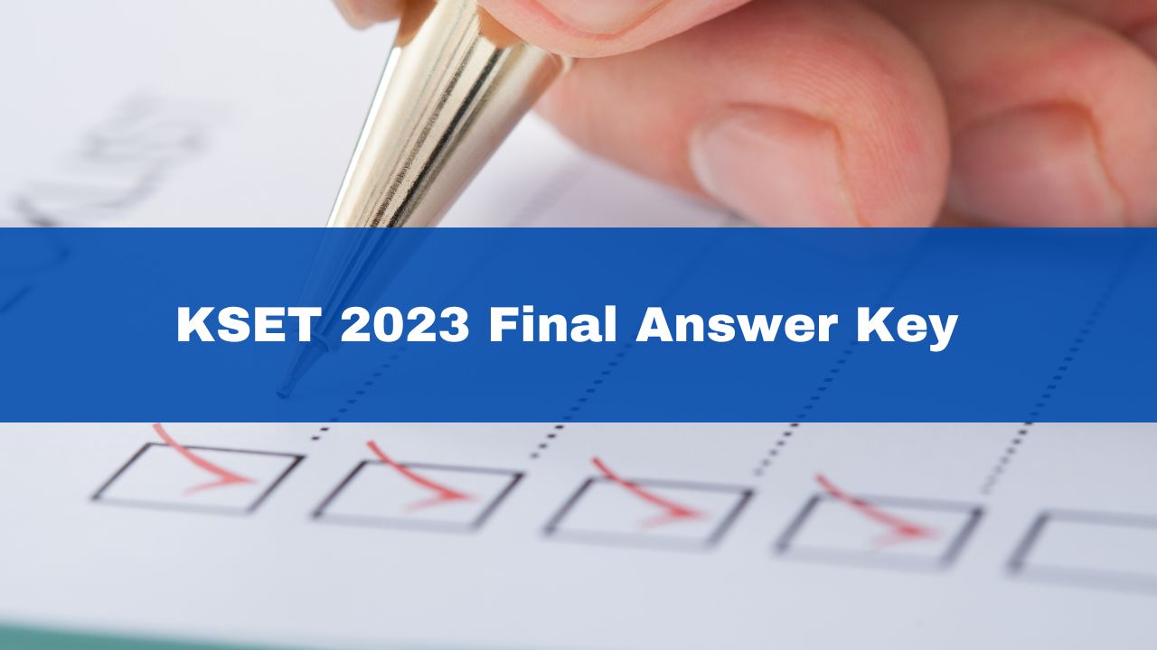 KSET 2023 Final Answer Key Issued At cetonline.karnataka.gov.in; Here's ...