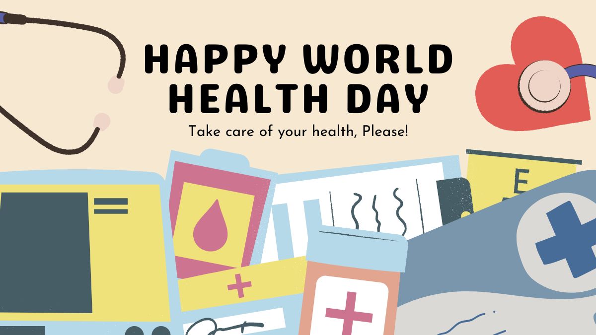 World Health Day 2024: Wishes, Messages, Quotes, WhatsApp And Facebook ...