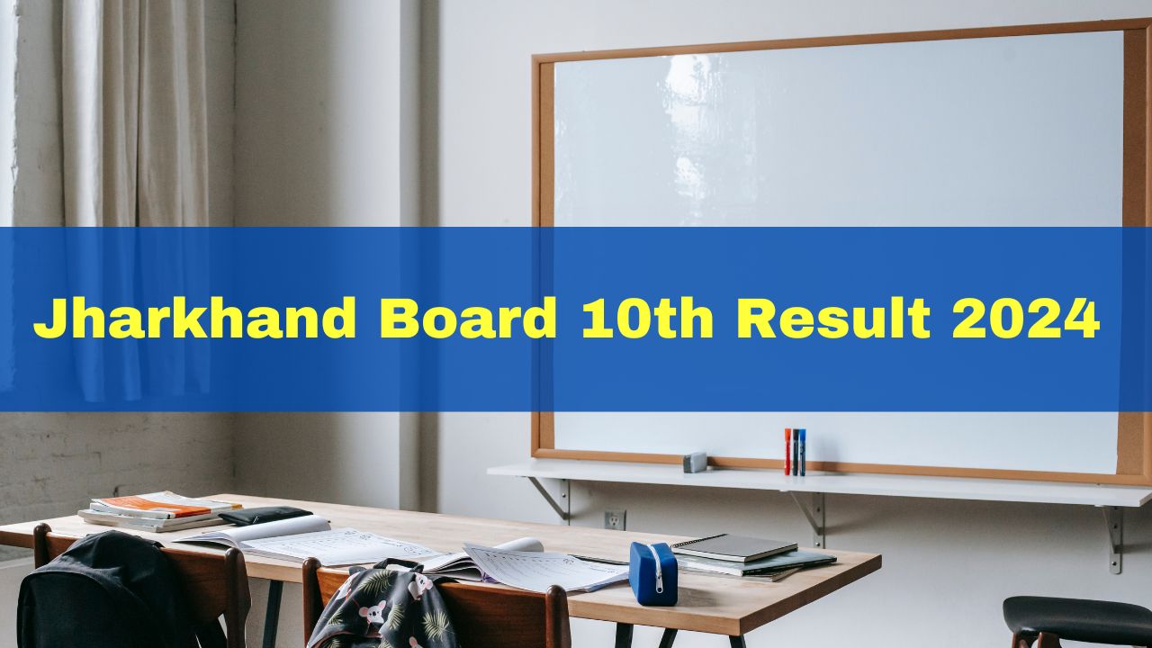 JAC 10th Result 2024 Date And Time Out: Jharkhand Board 10th Result ... JAC 10th Result 2024 Date And Time Out: Jharkhand Board 10th Result ...
