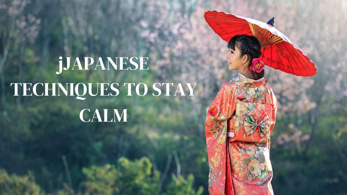 Experiencing Anxiety? Try These 5 Japanese Techniques To Stay Calm