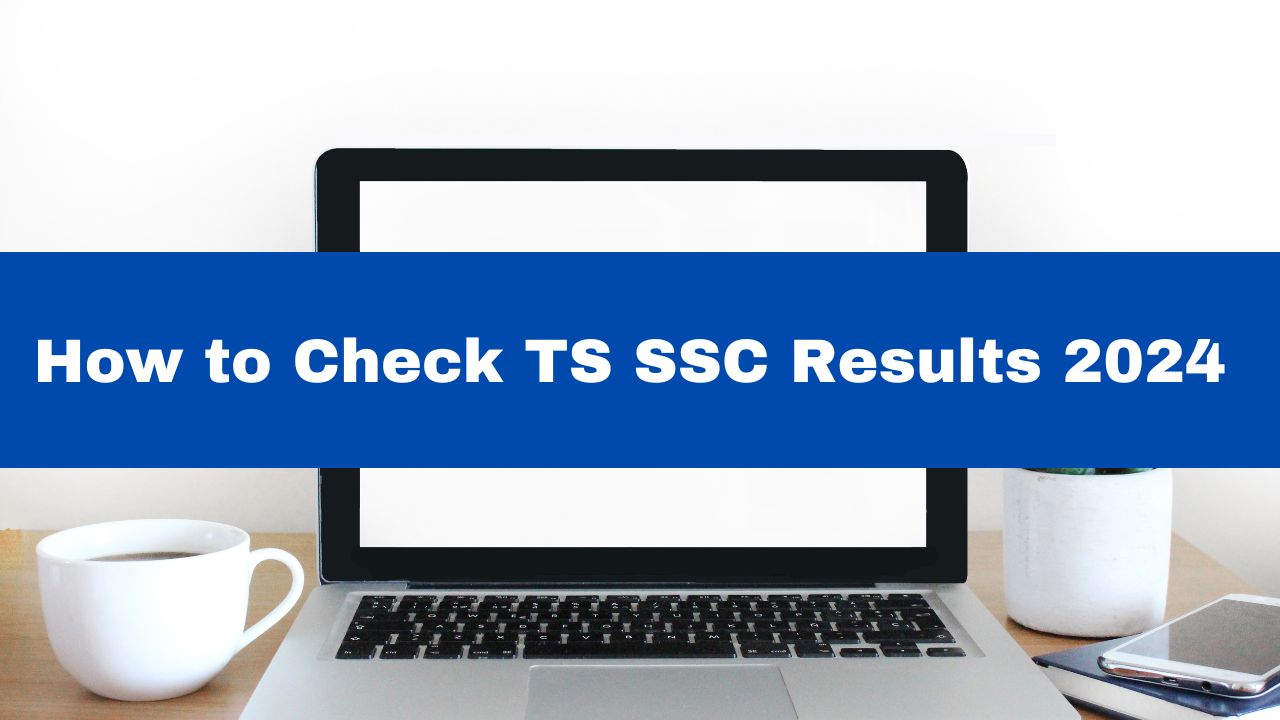 BSE Telangana Results 2024 Class 10th: How To Check Manabadi TS SSC ...