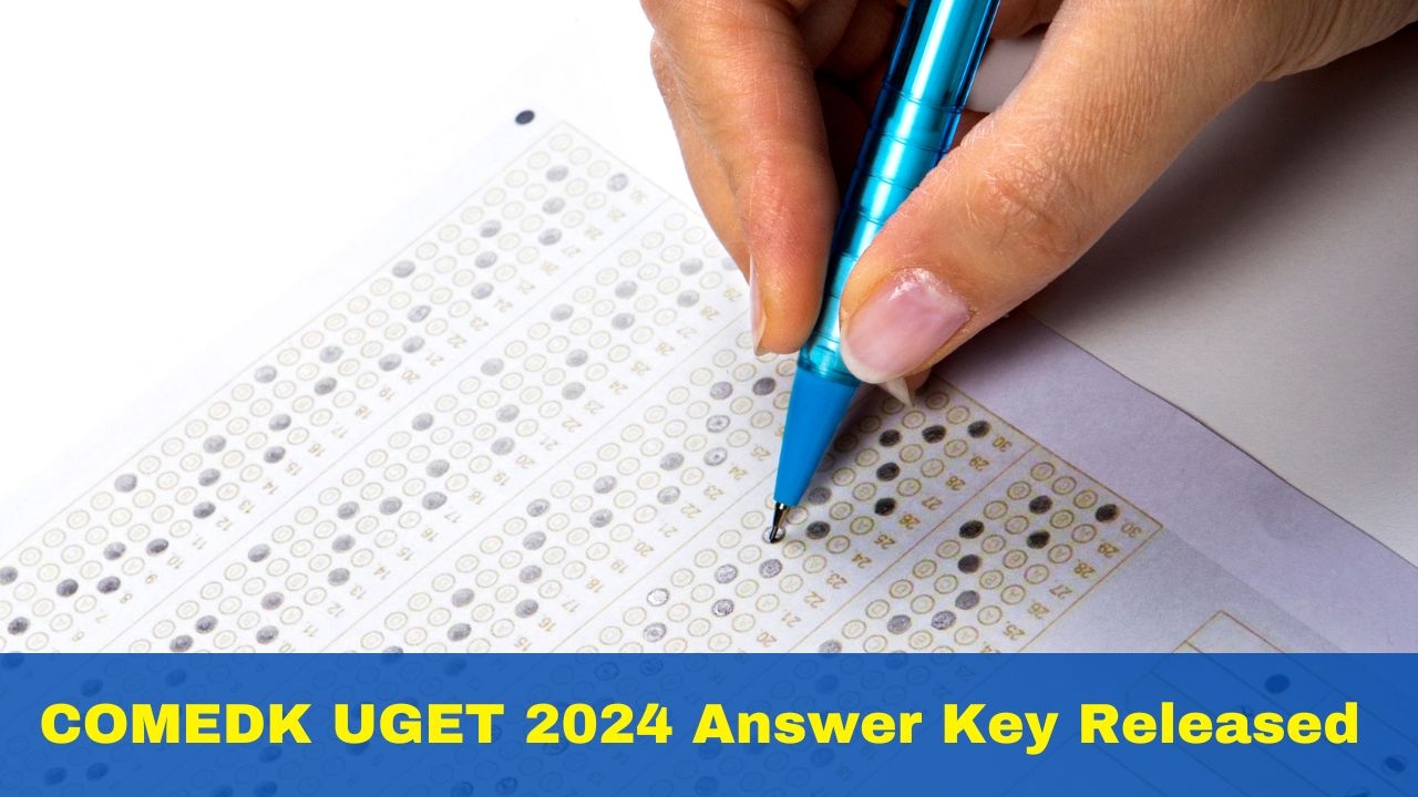 COMEDK UGET 2024 Answer Key Released At comedk.org; Here's How To Raise ...