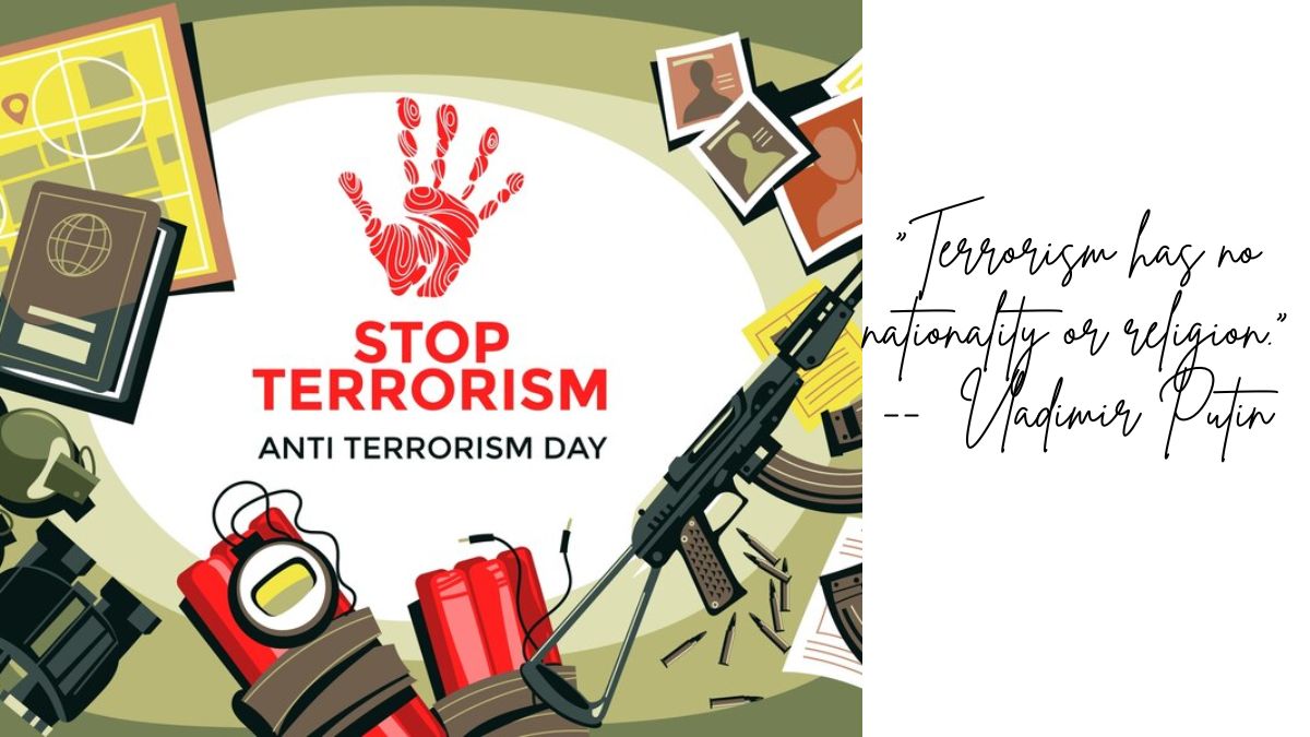 National Anti-Terrorism Day 2024: Quotes, Messages And Slogans To Share ...