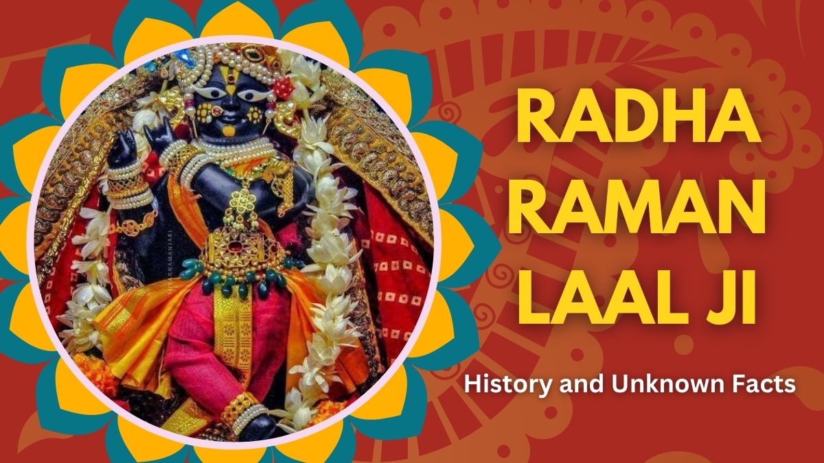 Radha Raman Prakat Utsav 2024: Lesser Known Facts And History Of The ...