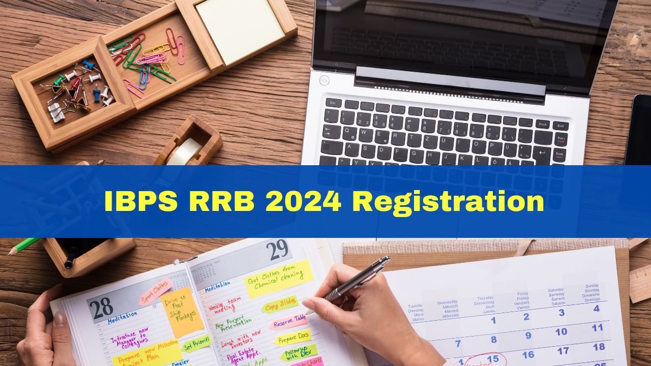 IBPS RRB 2024 Registration Process Starts At ibps.in; Check Age Limit ...