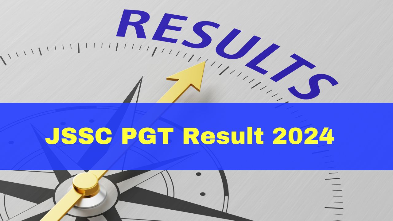 JSSC PGT Result 2024 Declared At jssc.nic.in; Get PDF Link Here