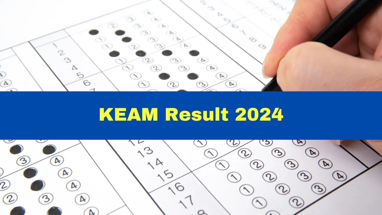 KEAM Result 2024 Declared; Download Scorecard At cee.kerala.gov.in