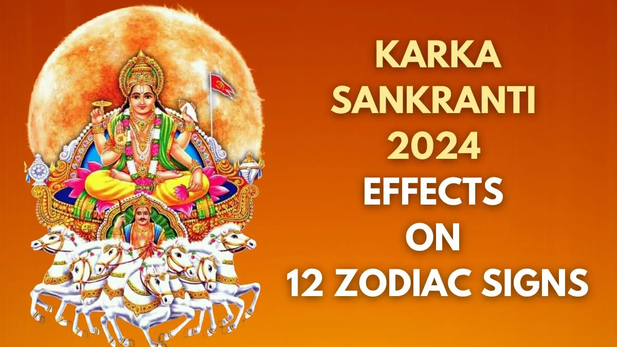 Karka Sankranti 2024: Sun Transit In Cancer Will Bring Financial Gains ...