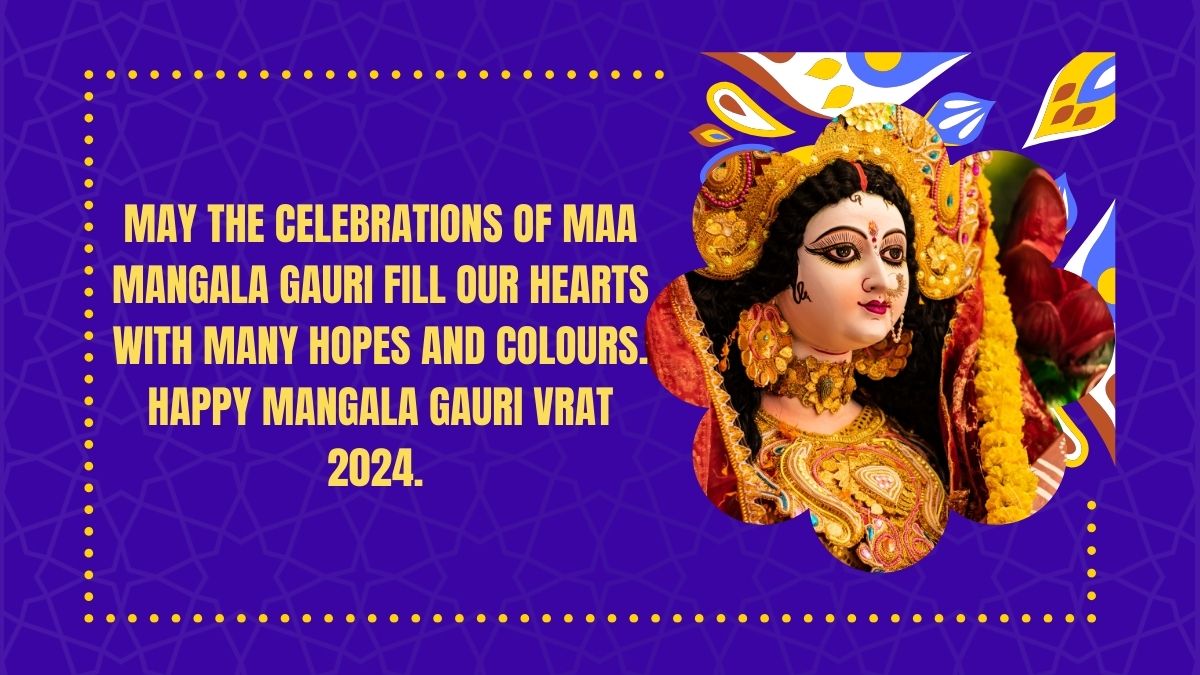 Happy Mangla Gauri Vrat 2024: Wishes, Messages, Quotes, WhatsApp And ...