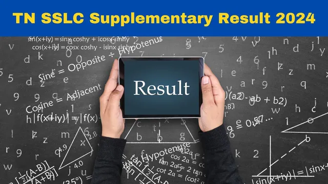 TN SSLC Supplementary Result 2024 Out: Tamil Nadu Board TN Class 10th ...