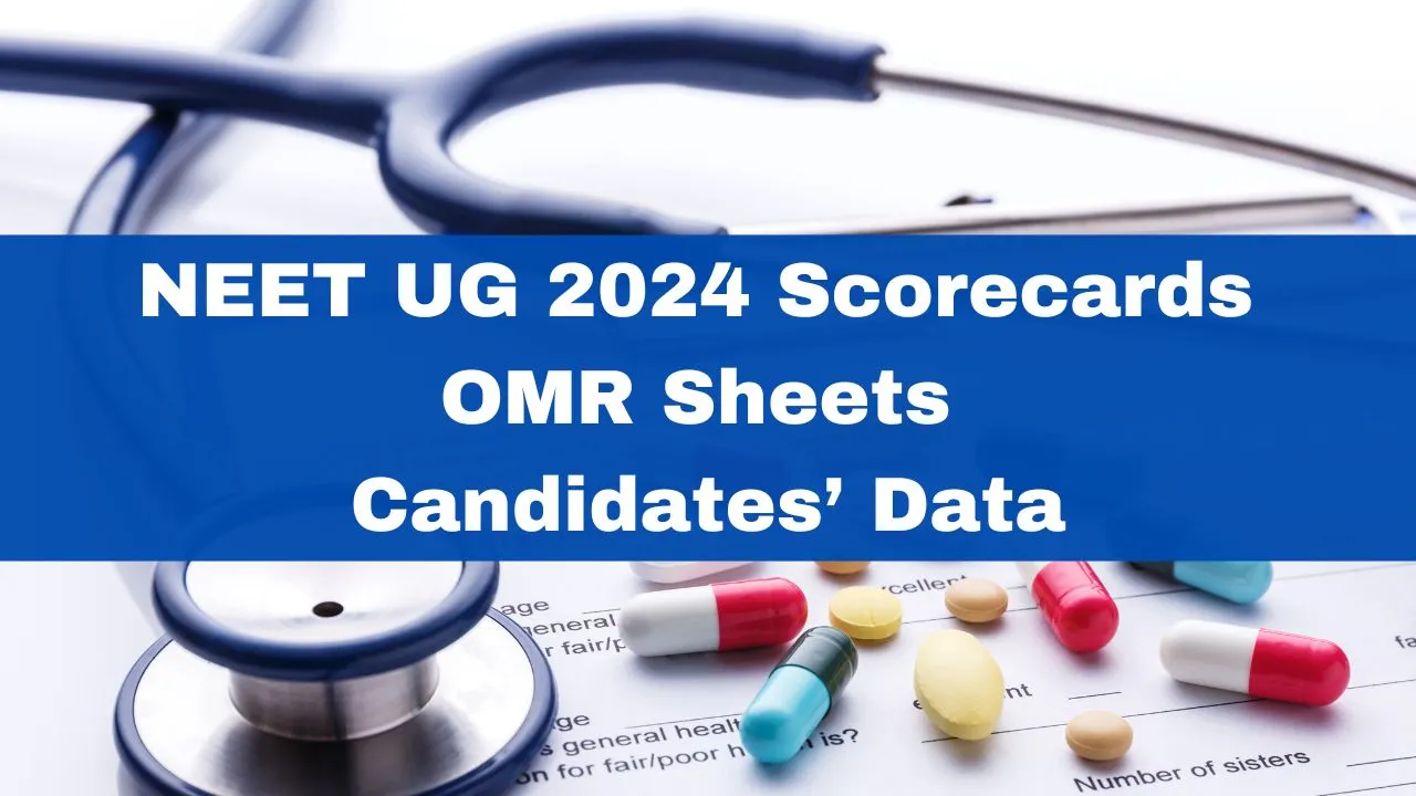 NEET UG 2024 Scorecards, OMR Sheets, Candidates’ Data Now Accessible ... NEET UG 2024 Scorecards, OMR Sheets, Candidates’ Data Now Accessible ...