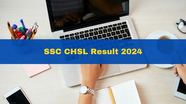 SSC CHSL Result 2024 Date And Time: SSC CHSL Tier 1 Marks To Be ...