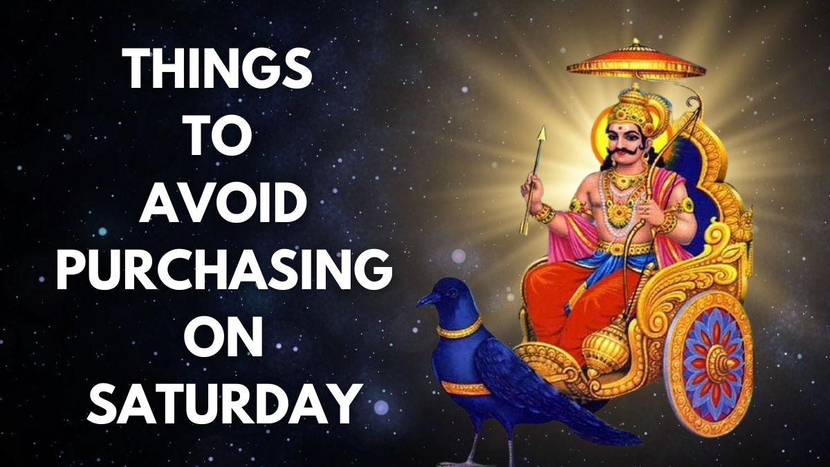 Shanivar Ke Upay: Expert Lists 6 Things That Should NEVER Be Purchased ...