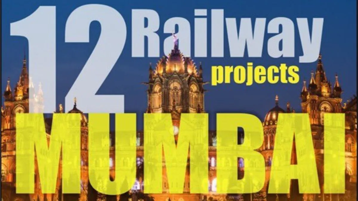 Mumbai’s Rail Network To Expand With 12 Key Projects, Including New ...
