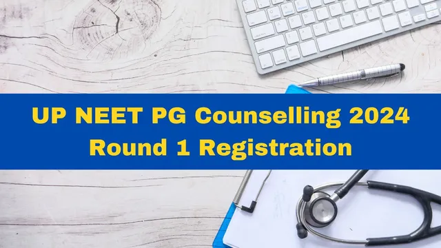 UP NEET PG Counselling 2024: Round 1 Registration Begins At upneet.gov.in; Know List Of Required ...