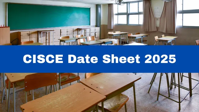 CISCE Date Sheet 2025: ICSE, ISC Exam Date To Be Announced Soon At ...