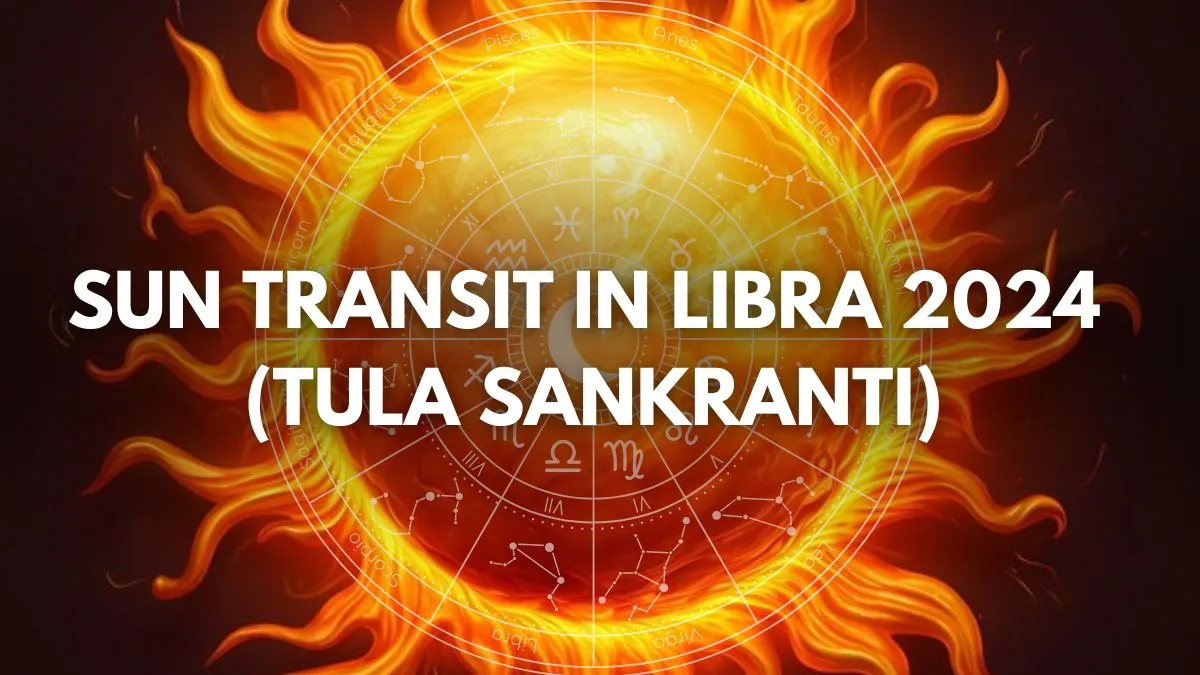 Tula Sankranti 2024: Sun Transit In Libra On October 17; Check Its ...