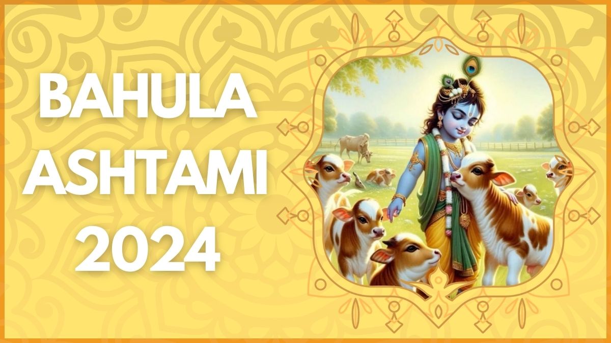 Bahula Ashtami 2024: Date, Time, Shubh Muhurat, Significance, Puja ...