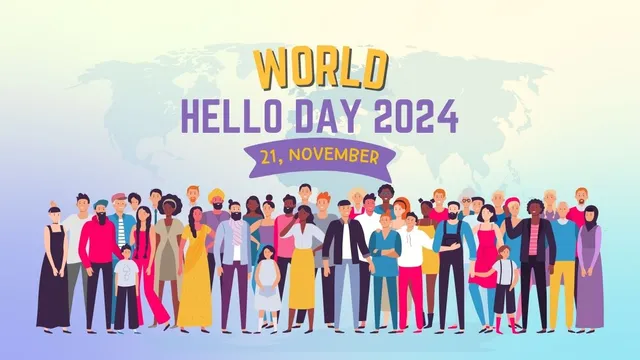 Happy World Hello Day 2024: Wishes, Quotes, Messages, SMS, WhatsApp And ...