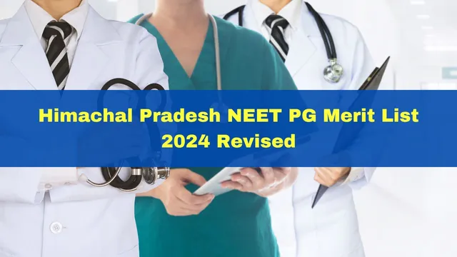 Himachal Pradesh NEET PG Merit List 2024 Revised; Check Round 2 ...
