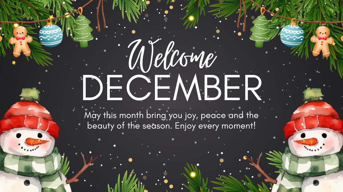 Welcome December 2024