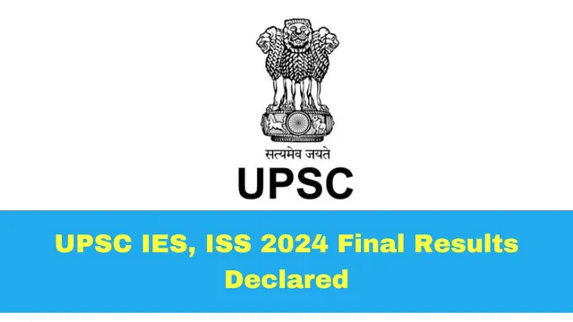UPSC IES, ISS 2024 Final Results Announced At upsc.gov.in; Check ...