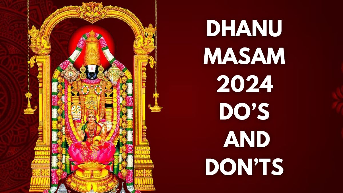 Dhanu Masam 2024: Do’s And Don’ts You MUST Follow During This Sacred Telugu Month